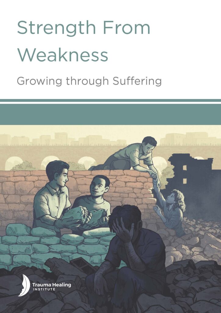 Trauma Healing - Strength from Weakness - EMDC Blog