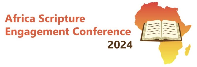 Listening and Learning at The Africa Scripture Engagement Conference ...